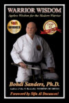 Warrior Wisdom: Ageless Wisdom for the Modern Warrior | The Wisdom Warrior